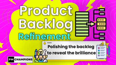 How to Refine the Product Backlog - pmchampions.com