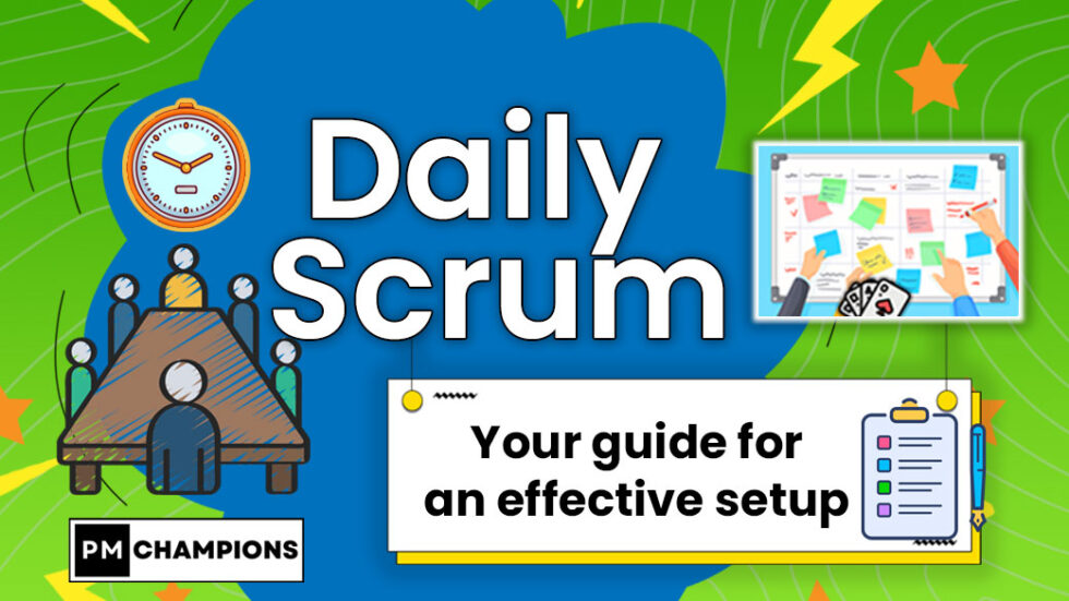 Leading a Daily Scrum: All the Tips- pmchampions.com
